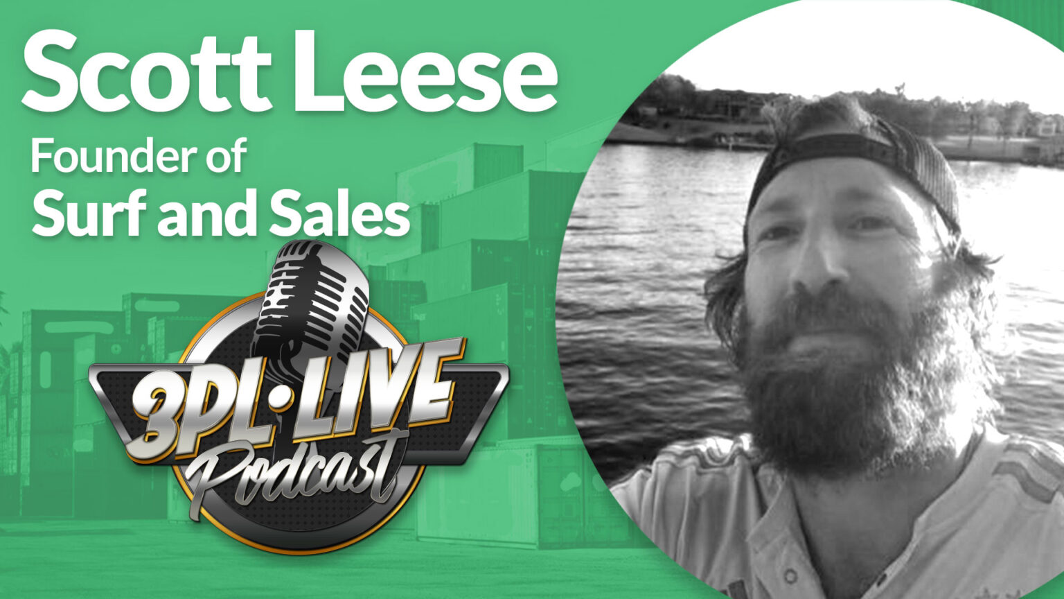 Inside the Mind of Scott Leese – 3PL Live